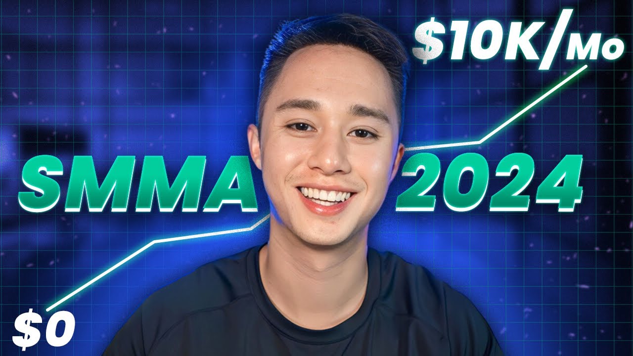 How To Start & Scale SMMA To $10k/Month In 2024 - YouTube