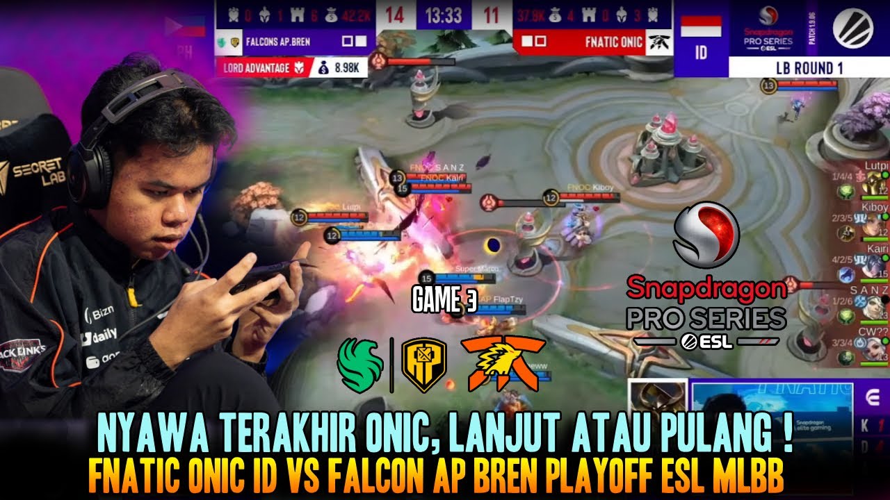 NYAWA TERAKHIR ONIC, LANJUT ATAU PULANG! GAME 3 FNATIC ONIC VS AP BREN ...