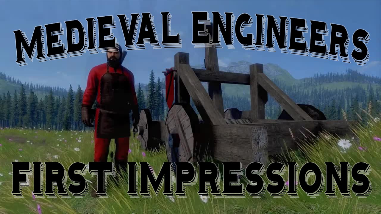 Medieval Engineers - First Look! - YouTube