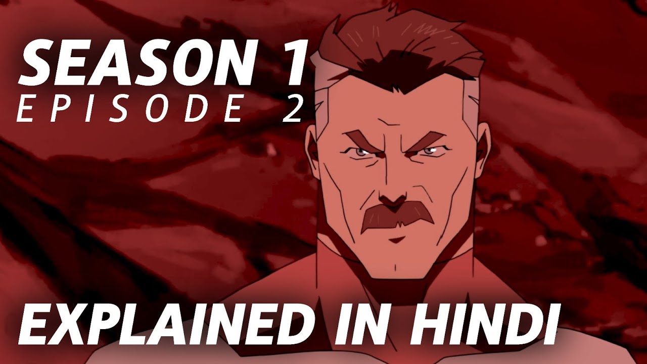 INVINCIBLE [IMDb 8.7] Season 1 Episode 2 Review/Plot In Hindi & Urdu ...