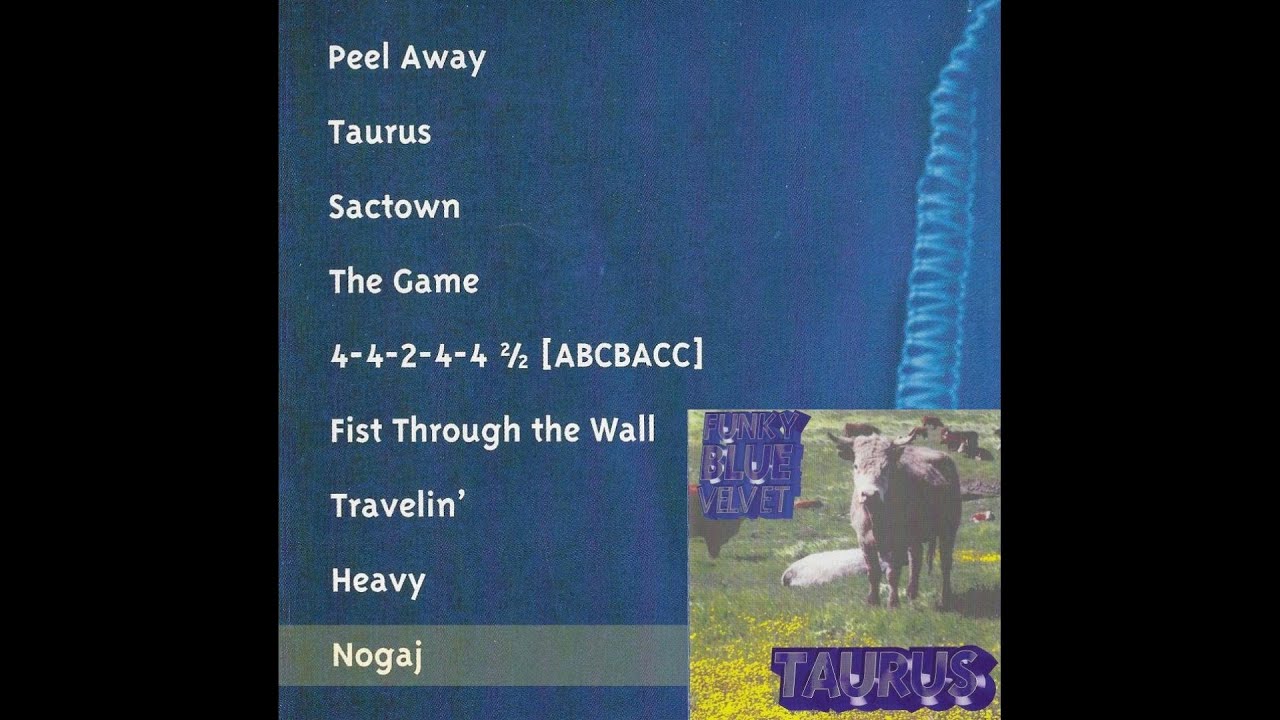 Funky Blue Velvet - TAURUS - 09 Nogaj - YouTube