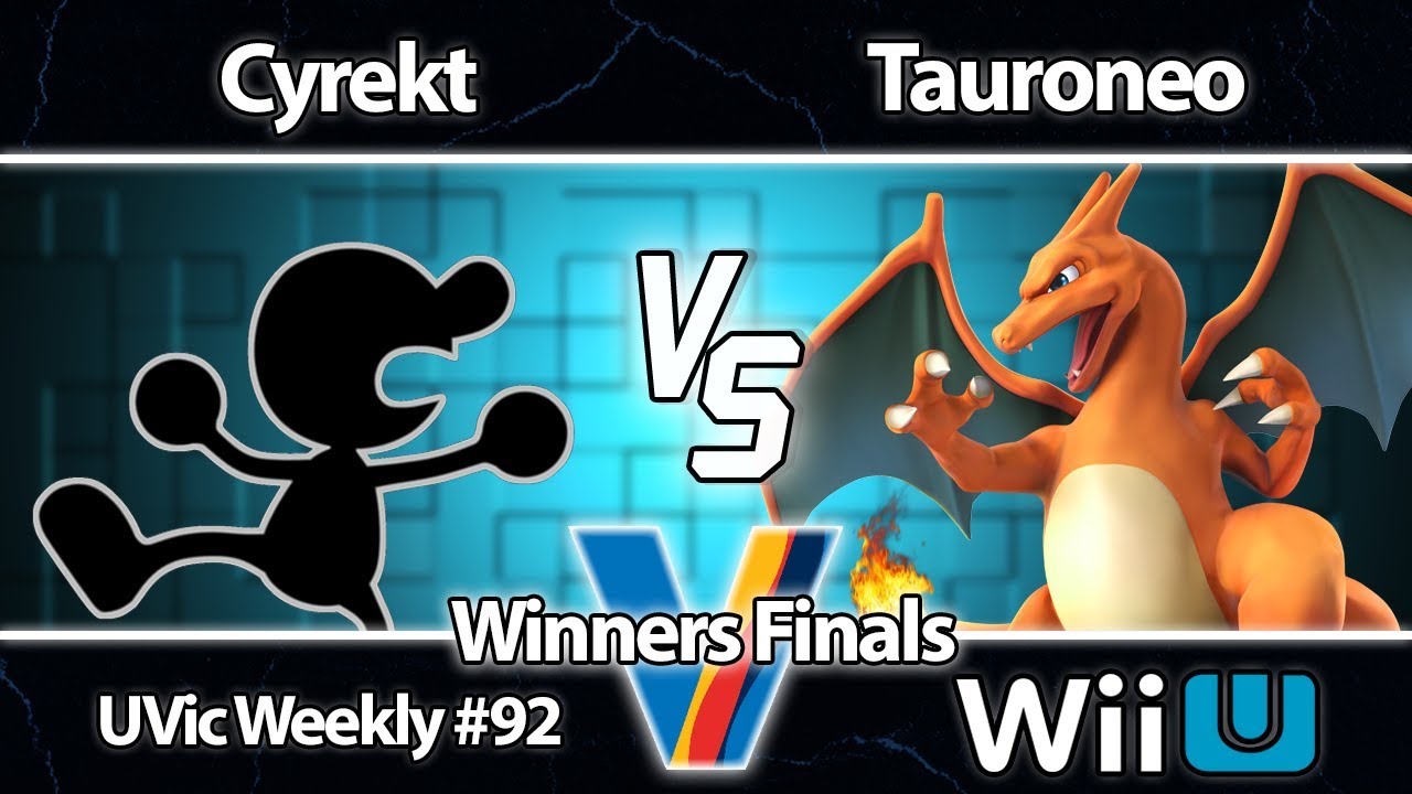 UVIC Smash 4 Weekly #92 Cyrekt (Mr. G&W) Vs Tauroneo (Charizard ...