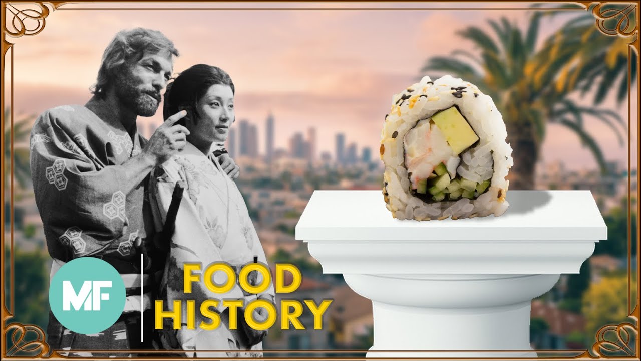 Food History: The California Roll - YouTube