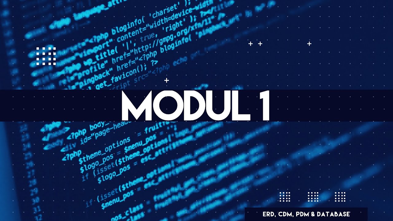 MODUL 1 ERD, CDM, PDM, DAN DATABASE 19-053 & 19-063 - YouTube