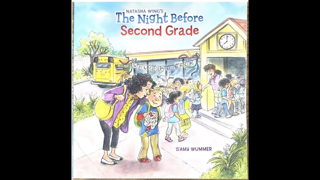 The Night Before 2nd Grade - YouTube