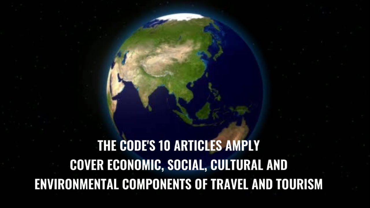 GLOBAL CODE OF ETHICS FOR TOURISM- ARTICLE 9 - YouTube