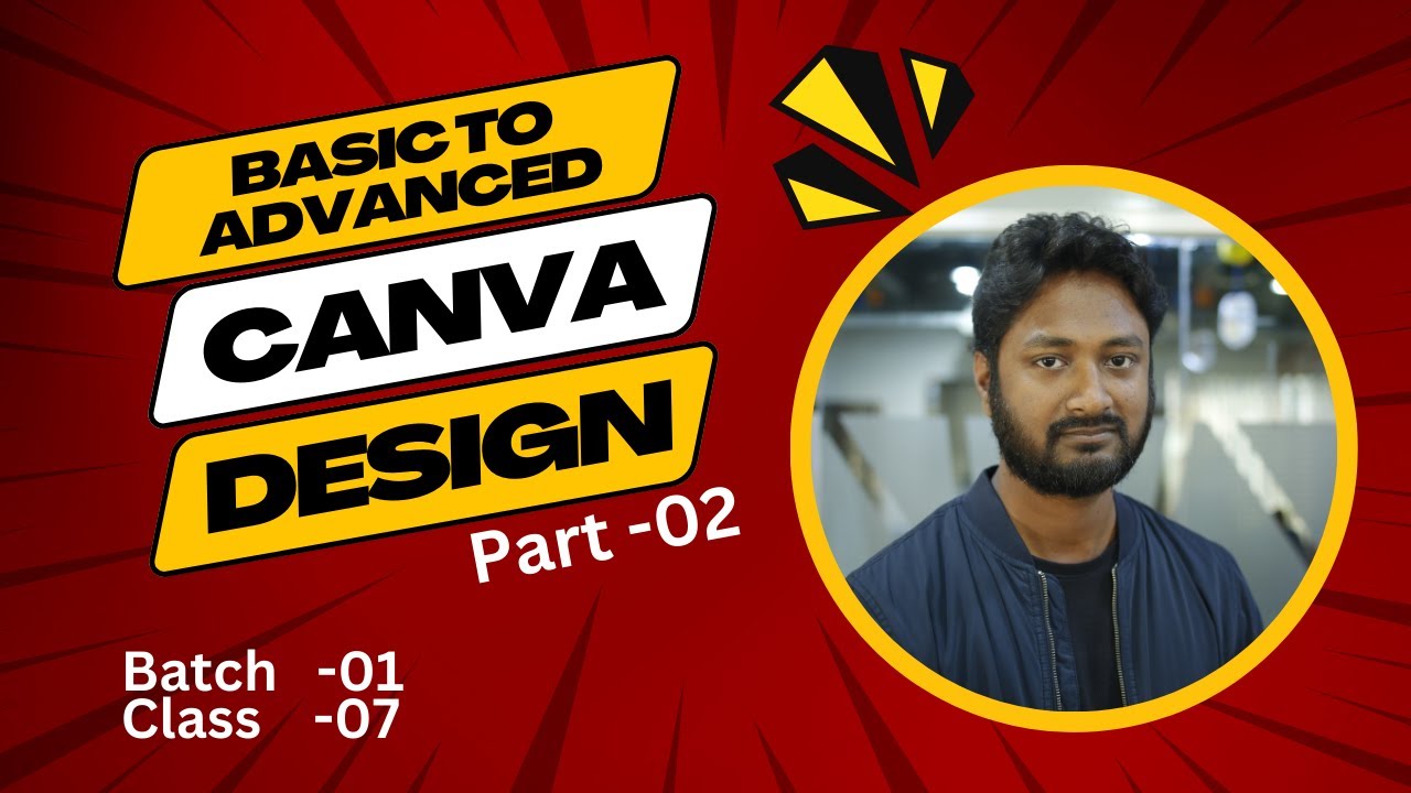 Class 07 || Basic To Advanced Canva Design 2024 || Part -02 || Skill Gain Academy || ক্যানভা ...