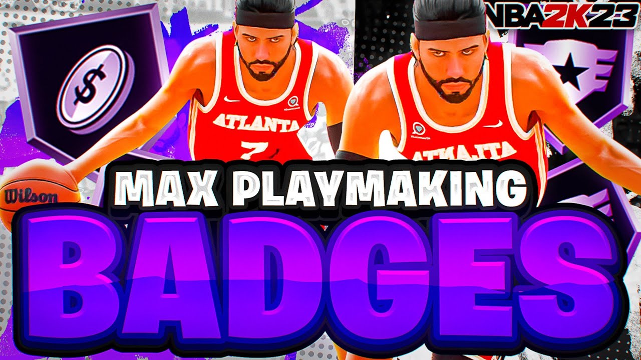 HOW TO MAX PLAYMAKING BADGES IN 1 DAY NBA 2K23 - BEST BADGE METHOD ...