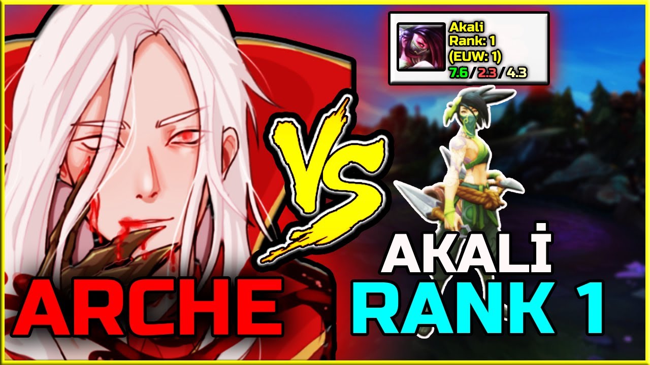 ARCHE VS DÜNYA AKALİ 1.Sİ | EUW GRANDMASTER ELO - YouTube