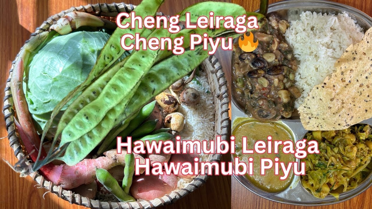 Yaoshang Mathel/ Eromba, Kobi Shak, Hawai Thongba/ dal, Papad / Easy ...