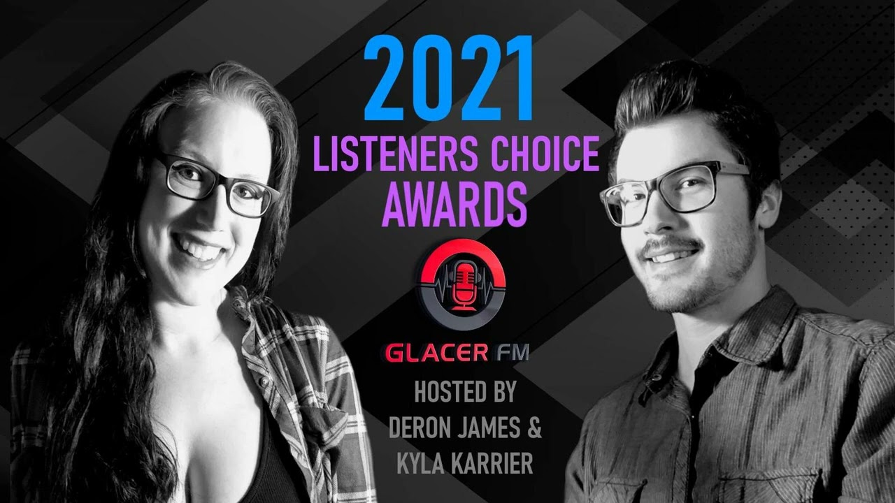 THE 2021 LISTENERS CHOICE AWARD ON GLACER FM - YouTube