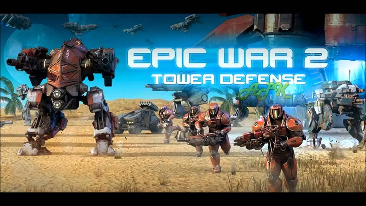 Epic War Tower Defense 2 Android GamePlay Trailer - YouTube