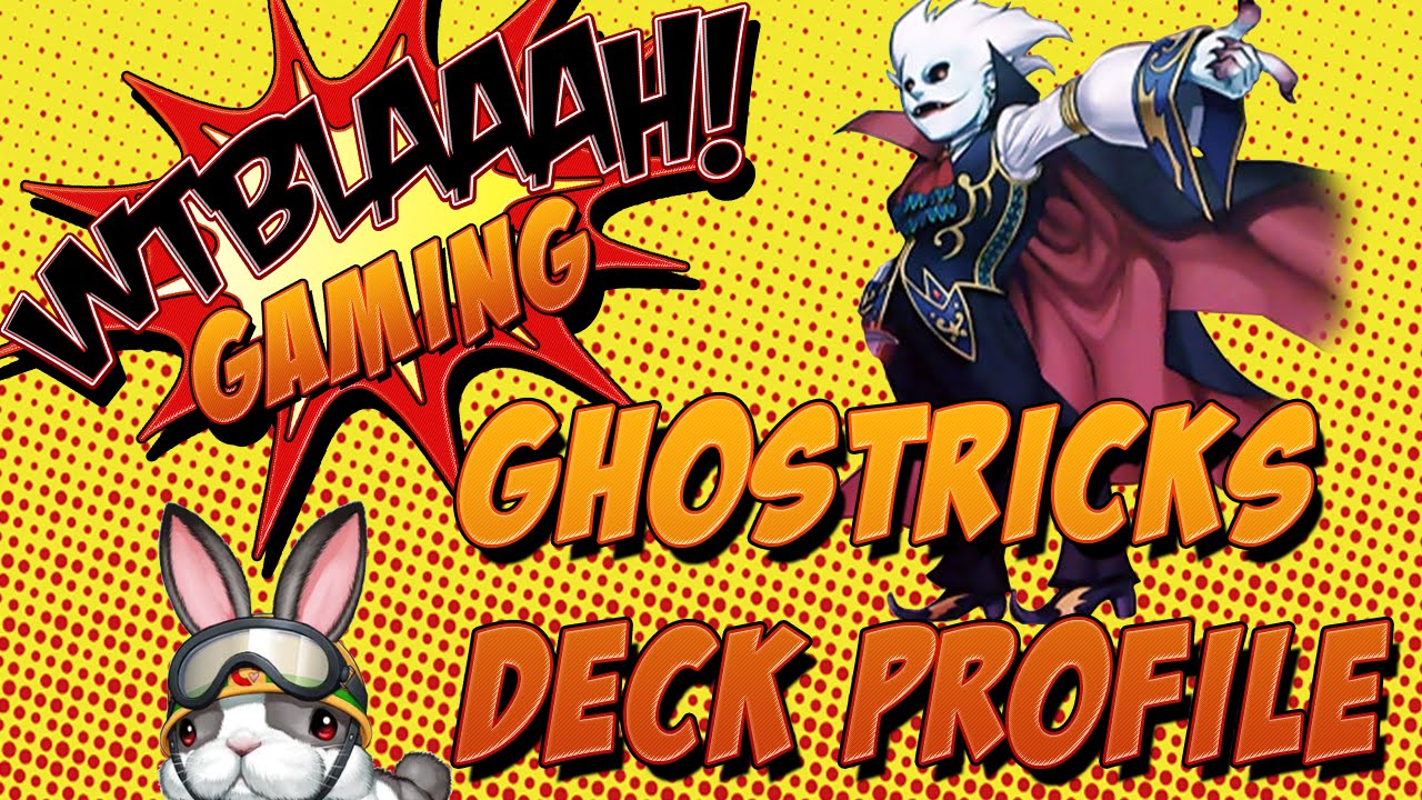 Yugioh Ghostrick Deck Profile - September 2015 - YouTube