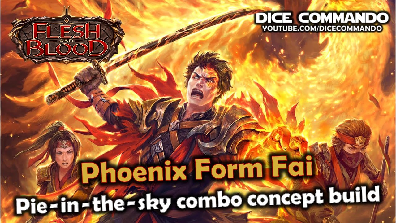 Phoenix Form Fai Deck Build | Flesh and Blood TCG | Go Again! Ep293 ...
