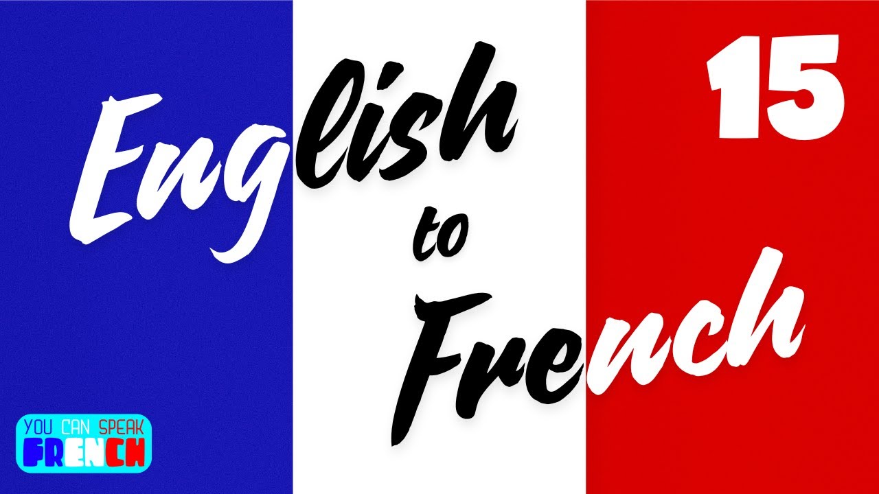 FRENCH FOR BEGINNERS - Basic French Phrases | Ep.15 - YouTube