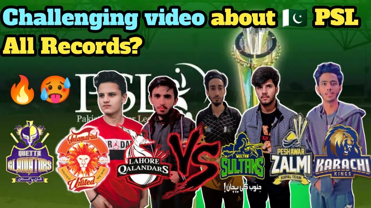 Challenging video about PSL All Records 🇵🇰🥵🔥 - YouTube