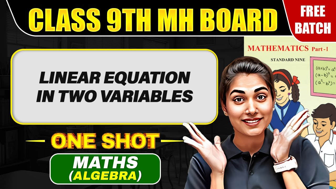 LINEAR EQUATION IN TWO VARIABLES In One Shot | Maharashtra Board Class ...
