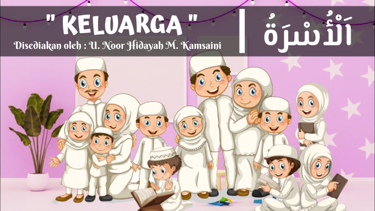 KAFA : BAHASA ARAB TAHUN 1 - الأسرة ( AL-USRAH - KELUARGA ) - YouTube