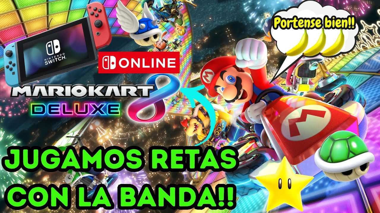 Jugamos Mario Kart 8 Deluxe | Switch | Retas con la banda... Vengan a ...