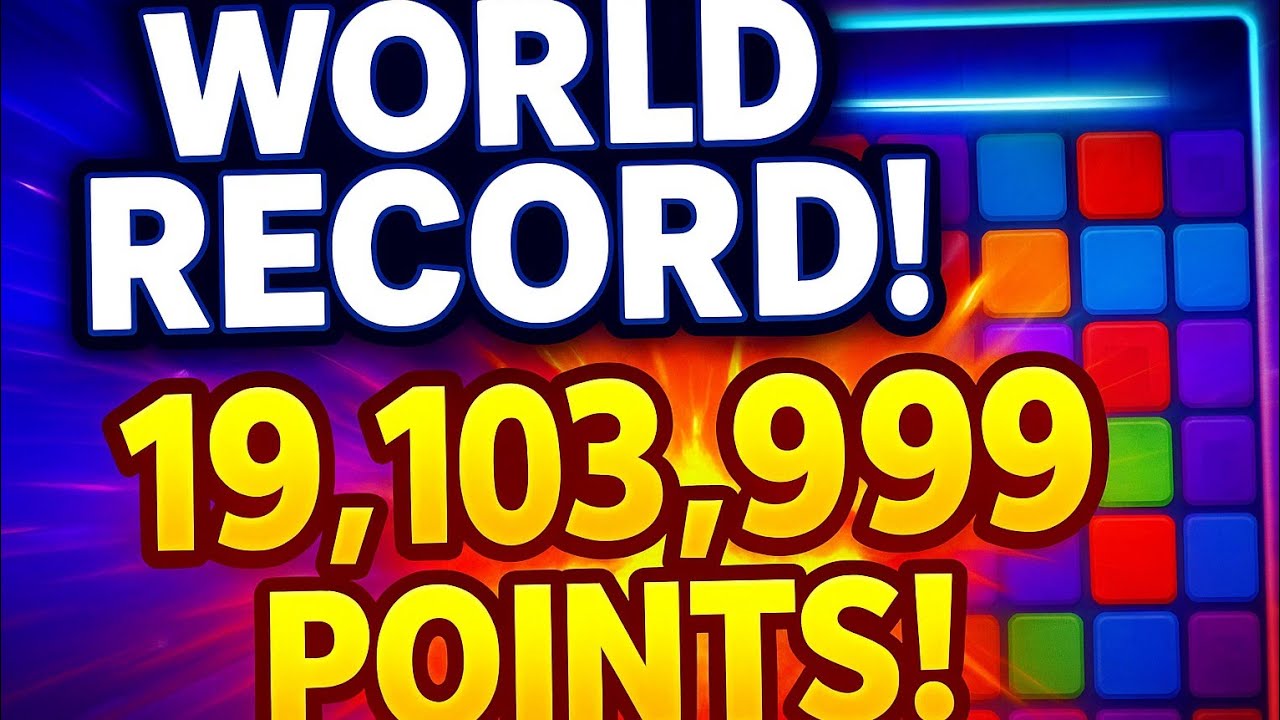 “BLOCK BLAST 🌍 WORLD RECORD – 19,103,999 Points | Official Highest ...