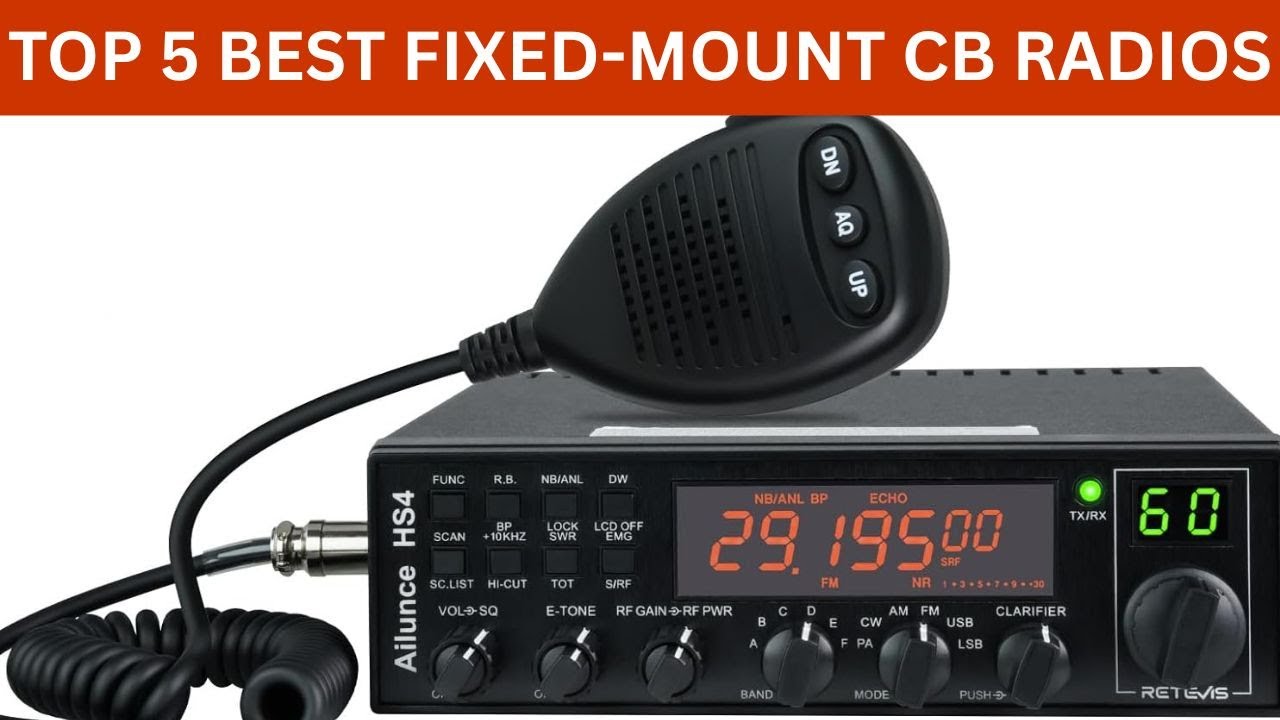 Top 5 Best Fixed-Mount CB Radios | Ultimate Buying Guide & Reviews ...