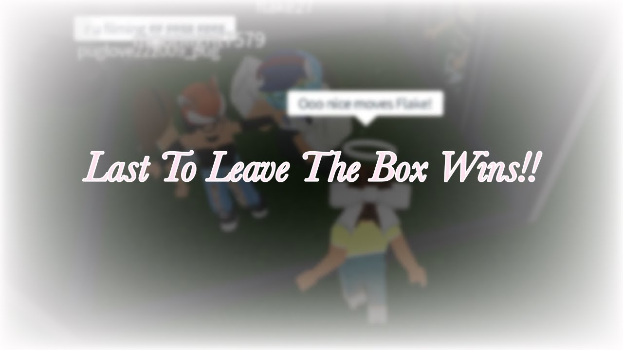 Last To Leave The Box Wins 10k!! - YouTube