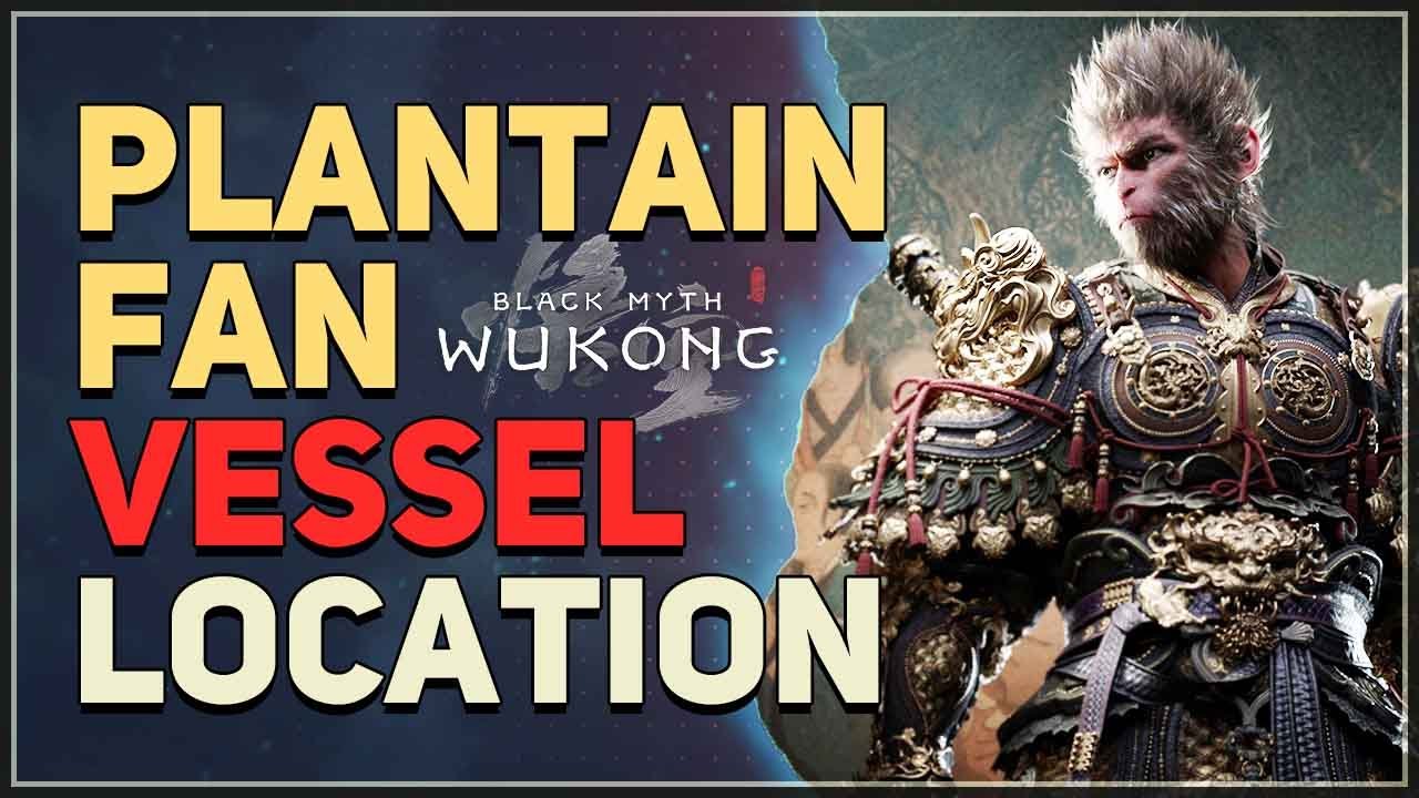 Plantain Fan Vessel Location Black Myth Wukong - YouTube