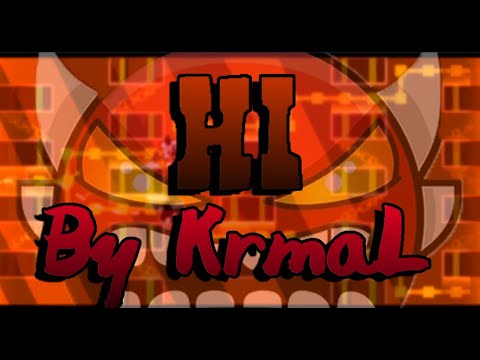 GD I Hi 100% By KrmaL прошёл через обиду I GEOMETRY DASH - YouTube