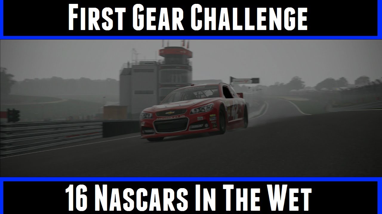 First Gear Challenge 16 Nascars In The Rain - YouTube