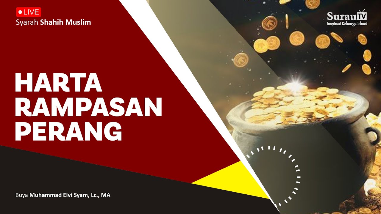 🔴LIVE Shahih Muslim: Tata Cara Pembagian Harta Rampasan Perang | Buya ...