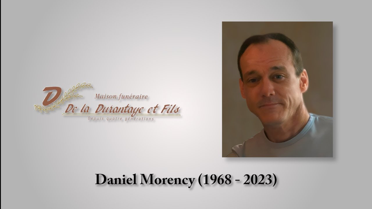 Daniel Morency (1968 - 2023) - YouTube