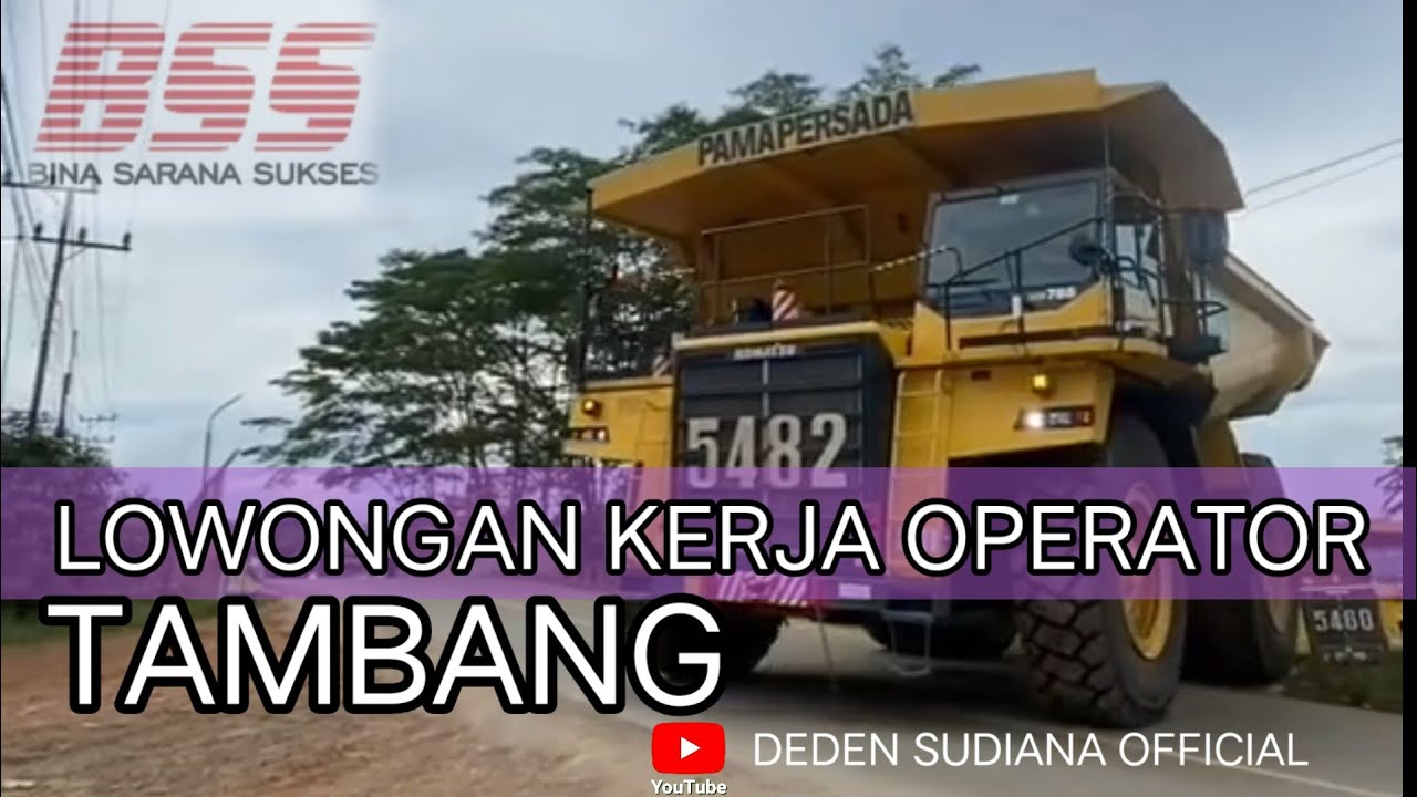 LOKER TAMBANG OPERATOR ALAT BERAT PT.BSS SITE MBL - KUTAI BARAT ...