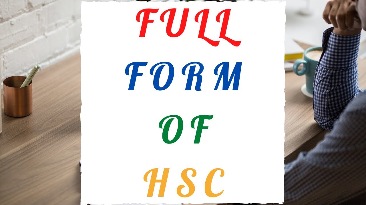 FULL FORM OF HSC WHAT IS THE FULL FORM OF HSC Shorts YouTube full-form-of-hsc-what-is-the-full-form-of-hsc-shorts-youtube