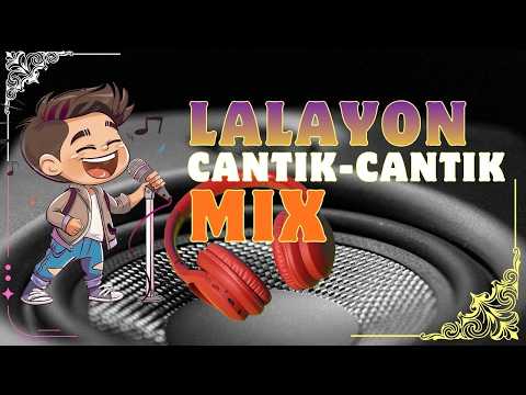 Lalayon ____ CANTIK - CANTIK
