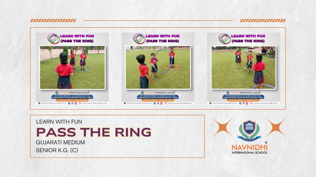 LEARN WITH FUN (PASS THE RING) | GUJARATI MEDIUM | SENIOR K.G. (C ...