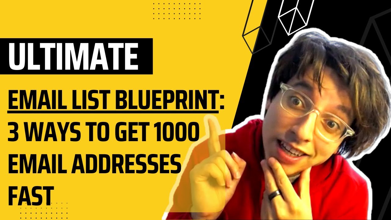 Ultimate Email List Blueprint: 3 Ways To Get Your Hands On 1000 Email ...
