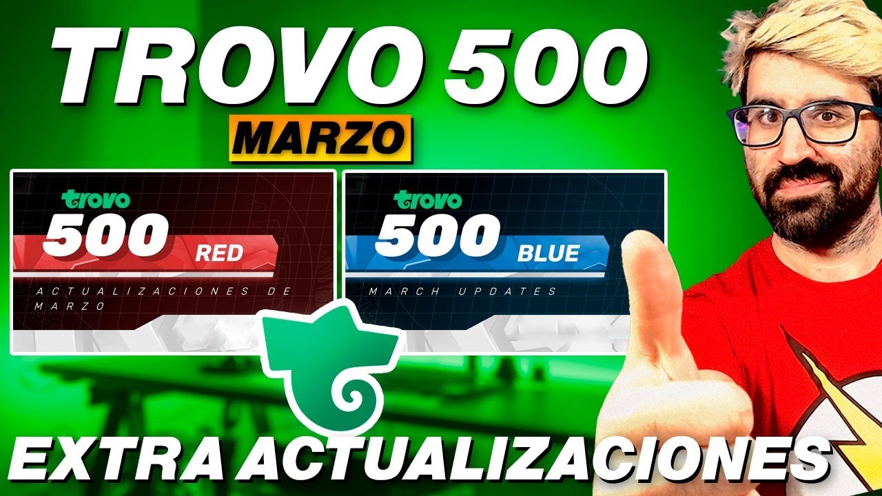 ⭐ TROVO 500 DE MARZO ACTUALIZADO Y UPDATE TROVO LIVE ⭐ QUE ES TROVO 500 ...