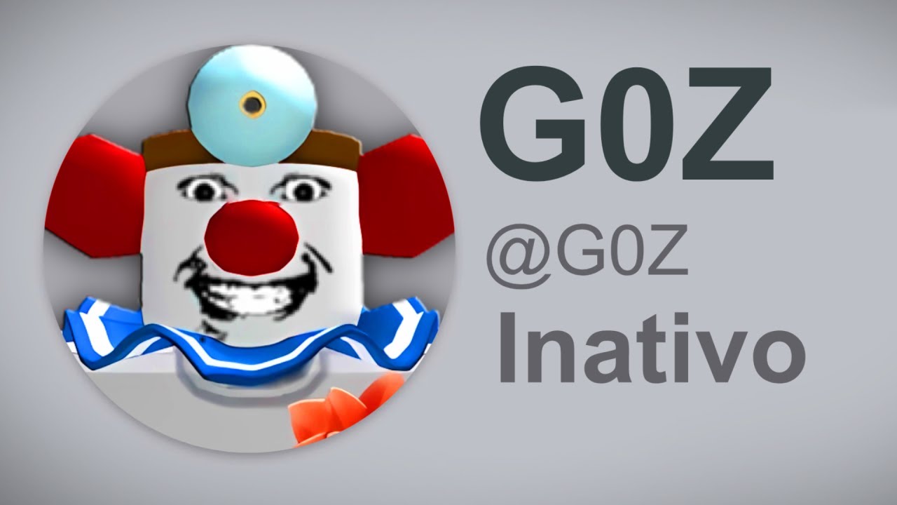A HISTÓRIA de G0Z, O PALHAÇO do ROBLOX.. - YouTube