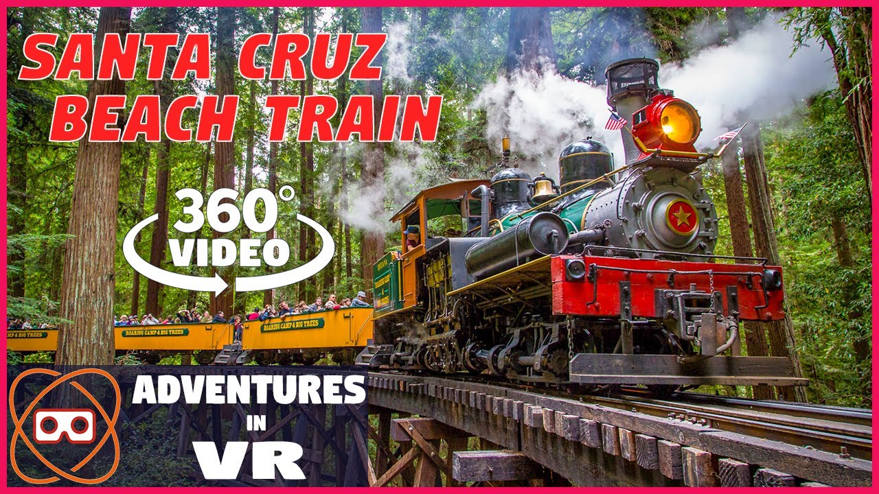[5k 360] Roaring Camp Railroad Beach Train Ride - FULL Santa Cruz ...