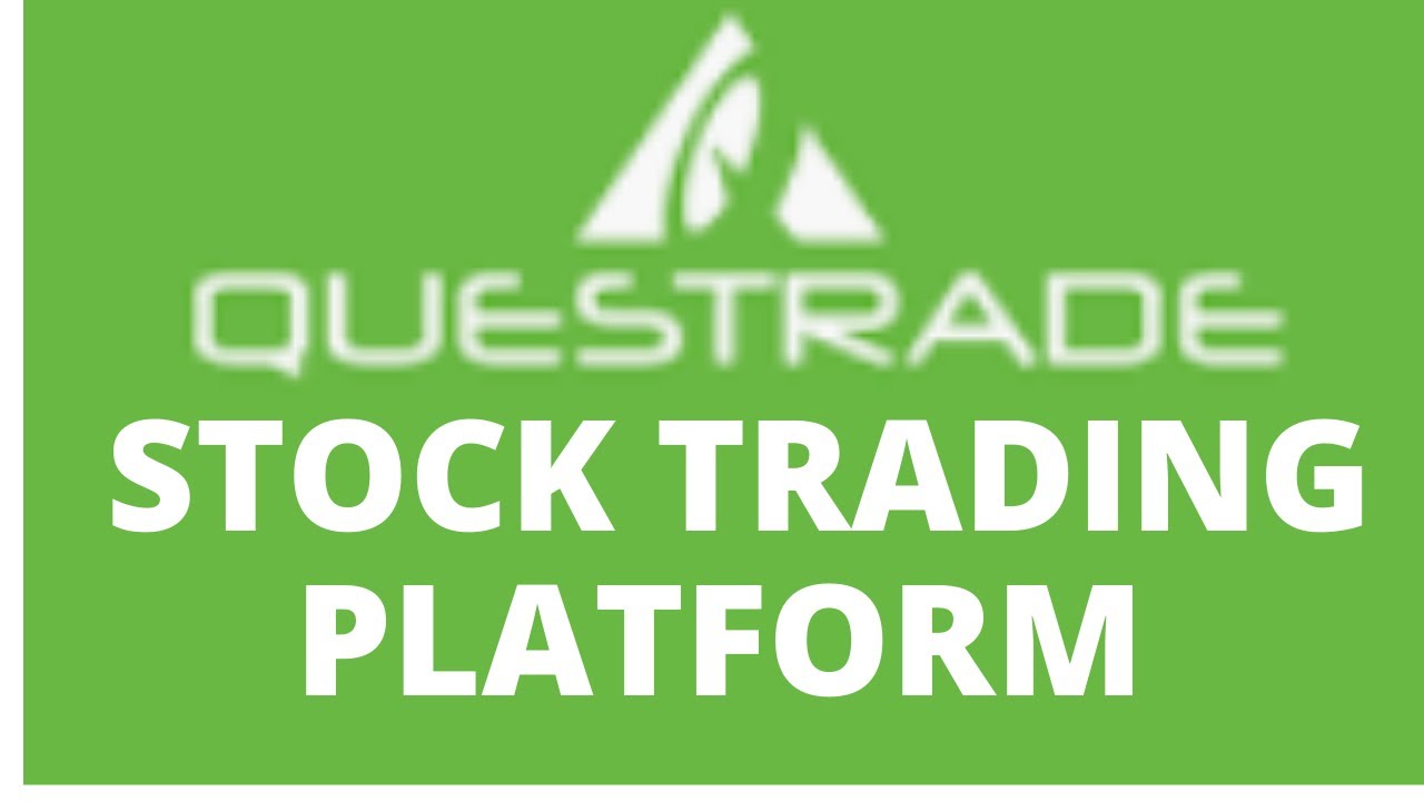 HOW TO USE QUESTRADE | STOCK MARKET PLATFORM - YouTube