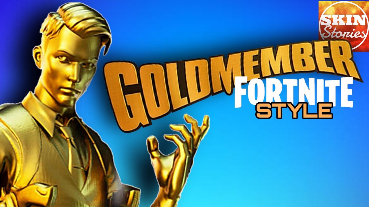 GOLDMEMBER Fortnite Style - SKINSTORIES goes Dutch - YouTube