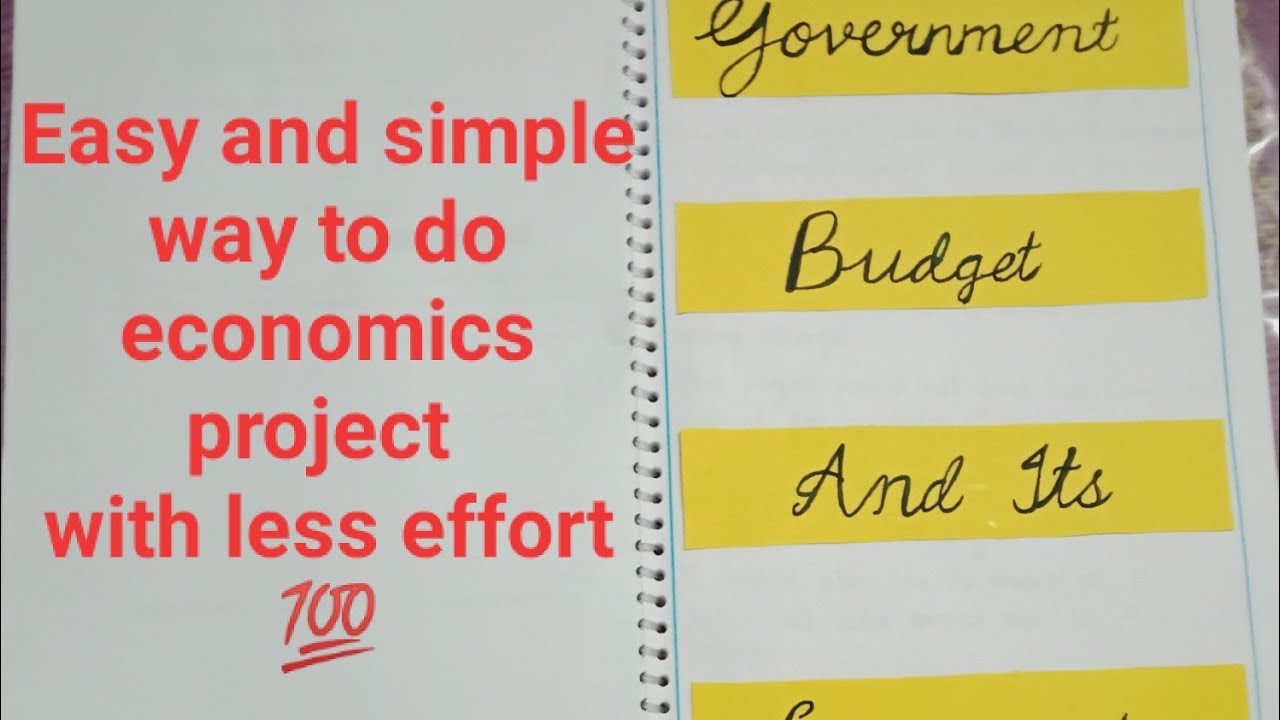 EASY WAY TO DO ECONOMICS PROJECT ON #GOVERNMENT BUDGET | #CLASS 12 ...