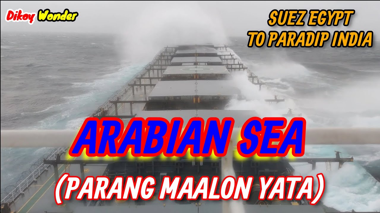 Arabian Sea - Parang Maalon Yata - Going to Paradip India - YouTube