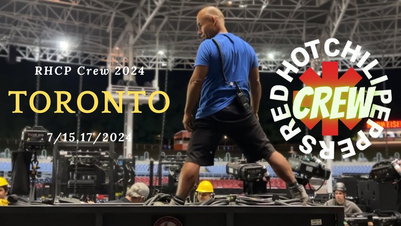 RHCP Crew 2024 - Toronto - 7/15,17/2024 - YouTube