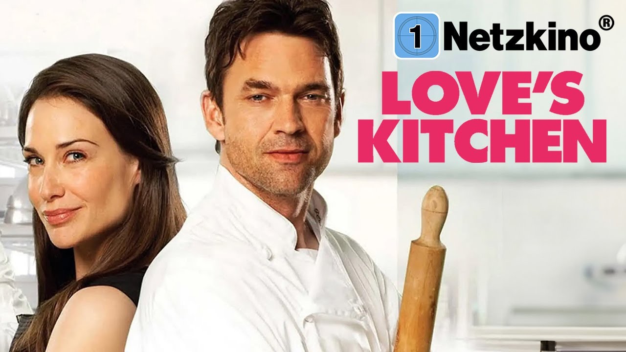 Love's Kitchen - Ein Dessert Zum Verlieben (LIEBESKOMÖDIE mit GORDON RAMSAY, Komödie auf Deutsch ...