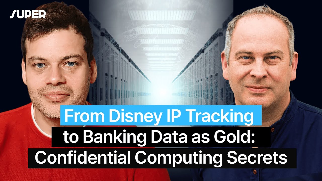 From Disney IP Tracking to Banking Data as Gold: Confidential Computing ...