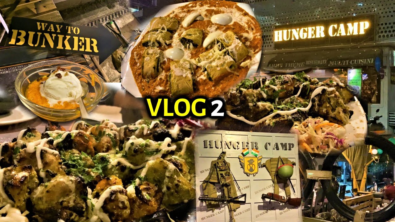 HUNGER CAMP RESTAURANT BANGALORE | VLOG 2 😊 - YouTube
