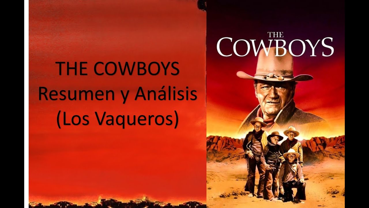 THE COWBOYS [Los Vaqueros, 1972] JOHN WAYNE. Reseña Película del Oeste ...