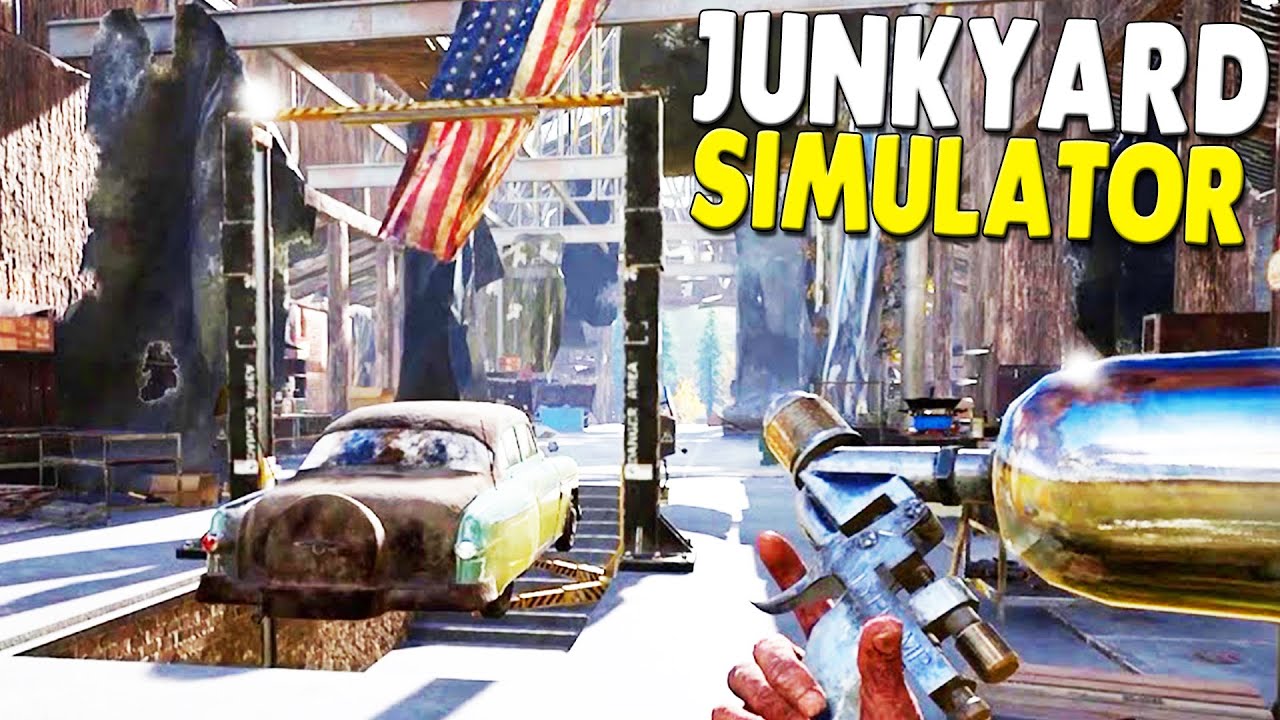 NEW FIRST LOOK - Junkyard Simulator Own and Operate a Custom Junkyard ...