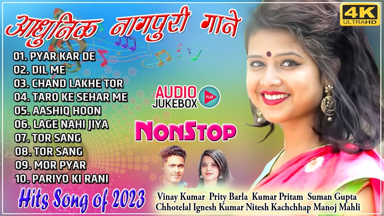 New Nagpuri Nonstop Songs 2023 Singer Vinay Kumar Prity Barla Nitesh ...